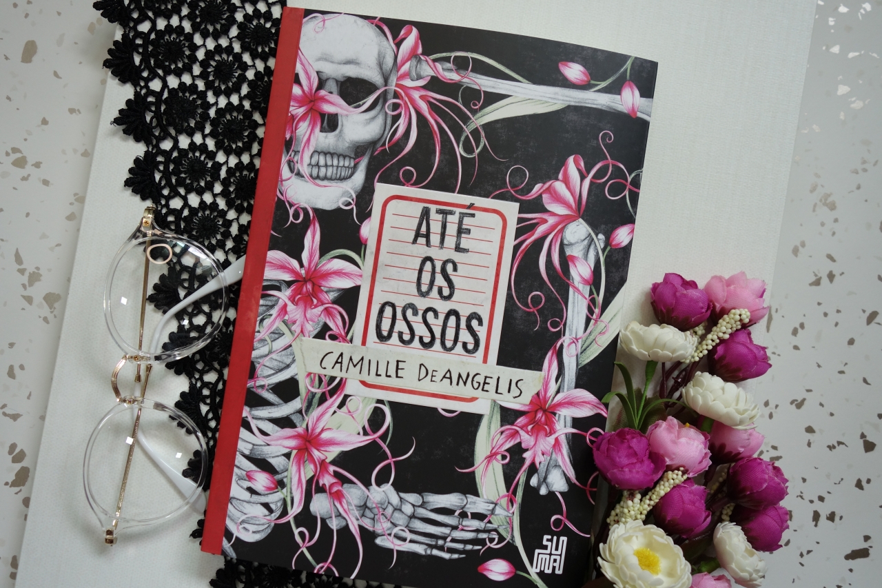 Uma reflexão sobre Até os Ossos, de Camille DeAngelis – Estante Diagonal